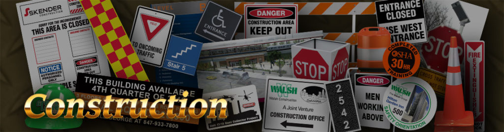 Construction | Northwest Industrial Signs